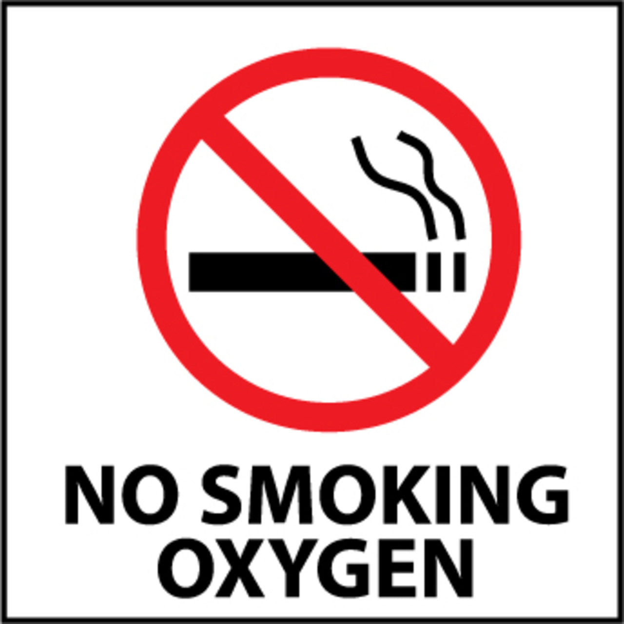 No Smoking Oxygen, Graphic, 7x7, Pressure Sensitive Vinyl Sign – Safety ...